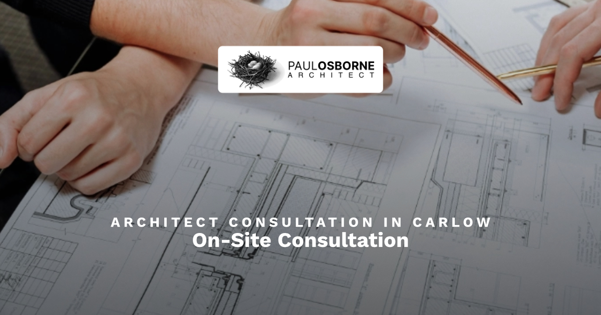 In person consultation - Paul Osborne Architect